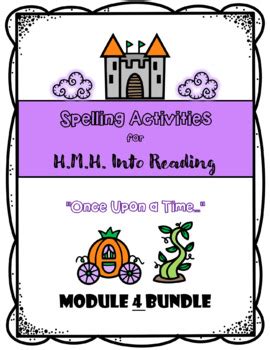 Spelling Activities For H M H Into Reading Nd Grade Module Bundle