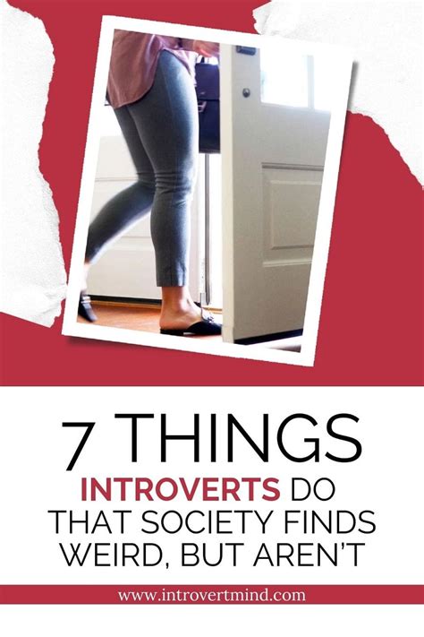 7 Things Introverts Do That Society Finds Weird But Arent
