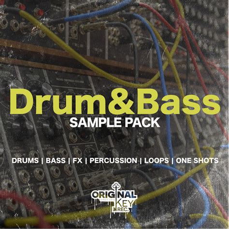 Drum And Bass Sample Pack Original Key
