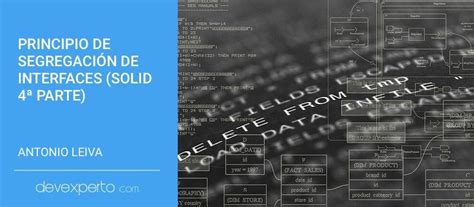 principio de segregación de interfaces solid 4ª parte