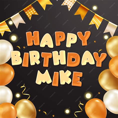 Premium Photo Happy Birthday Mike Gold Confetti Cute Balloon Card