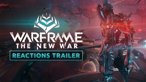 Warframe Replay The New War Quest Reactions Trailer Youtube