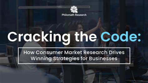 Cracking The Code Consumer Research For Business Success