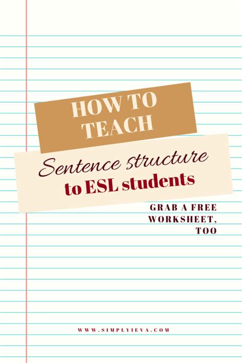 How To Teach Sentence Structure To Esl Students Simply Ieva Worksheets Library