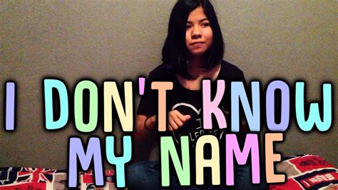 I Dont Know My Name Sign Language Grace Vanderwaal Youtube