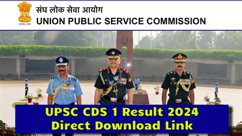 UPSC CDS 1 Result 2024 Declared Important Govt Jobs Openings