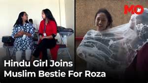 Hindu Girls Viral Roza Experience With Muslim Bestie