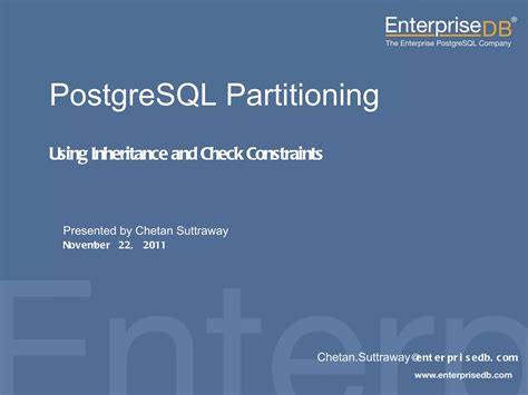 Chetan Postgresql Partitioning Ppt