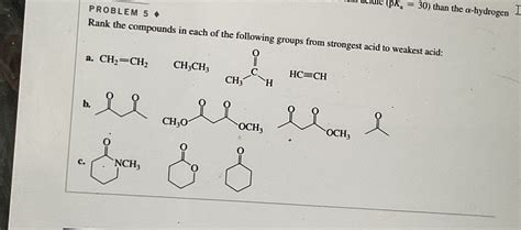 Solved PROBLEM 5 Rank the compounds in each of the following | Chegg.com