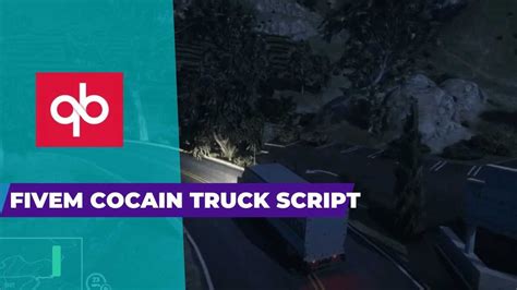 [QBCORE] Fivem Cocain truck script | Fivem roleplay Script | qbcore shop - YouTube
