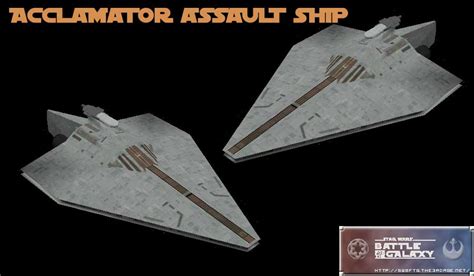 Acclamator Assault Ship Image Star Wars Battle For The Galaxy Mod
