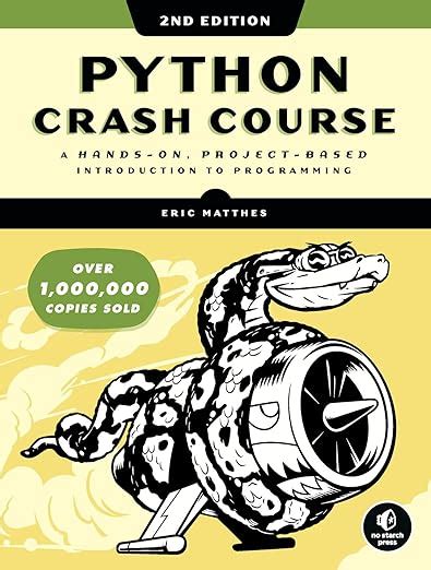 Buy Python Crash Course Nd Edition A Hand A Hands On Project Based Introduction To