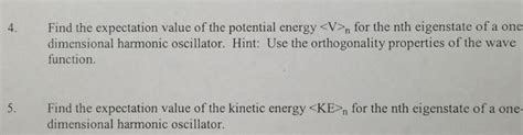 Solved Find The Expectation Value Of The Potential Energy