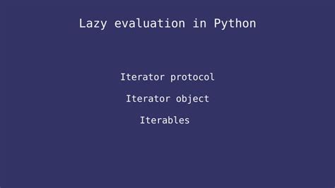 Lazy Evaluation In Python PPT