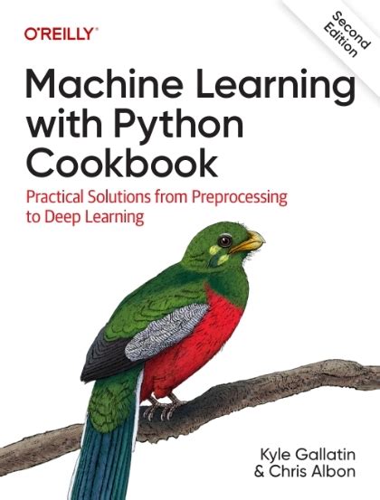 Machine Learning With Python Cookbook 2nd Edition 搬书匠 电子书下载 Machine Learning With Python Cookbook 2nd Edition 搬书匠 电子书下载