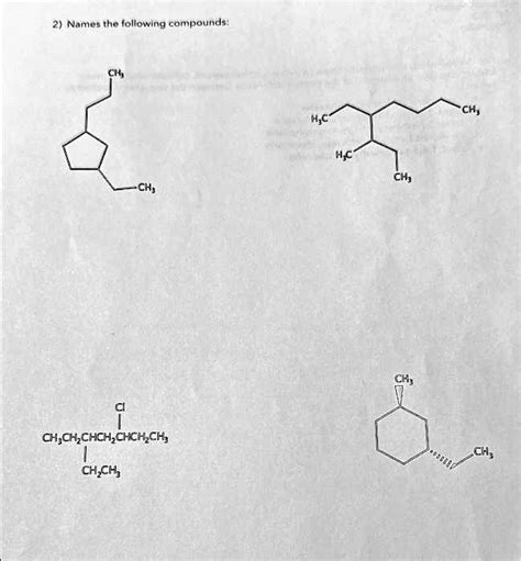 texts 1 names the following compounds ch2 ch3 cl ch3ch2chch2chch2ch2