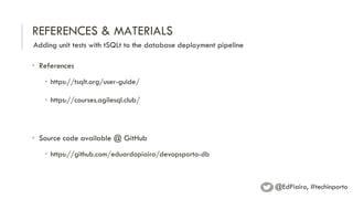Adding Unit Tests To The Database Deployment Pipeline PDF