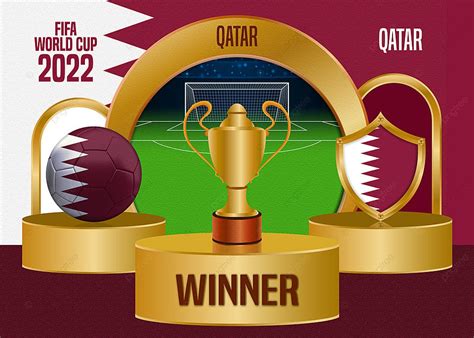 카타르 우승자 카타르 깃발 2022년 월드컵 카타르 배경 일러스트 및 사진 무료 다운로드 Pngtree