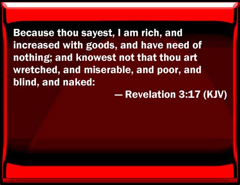 Revelation Because You Say I Am Rich And Increased With Goods