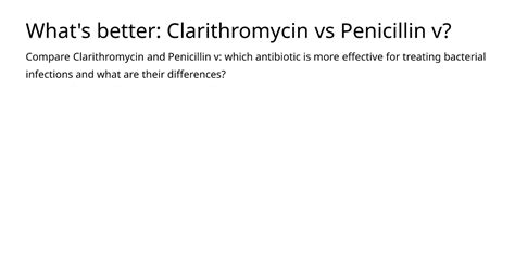 Whats Better Clarithromycin Vs Penicillin V Meds Is