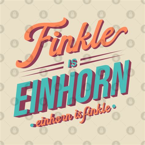 Finkle Is Einhorn Einhorn Is Finkle Ace Ventura Ace Ventura T
