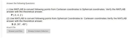 Solved Answer The Following Questions Use MATLAB To Chegg