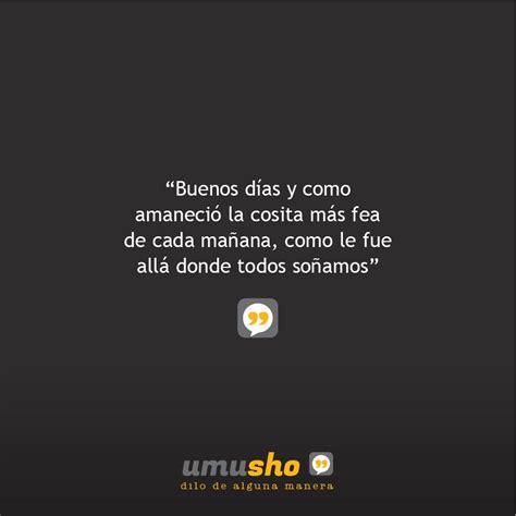 Buenos Dias Amor Chistosos