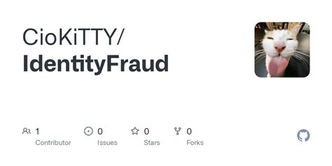 GitHub CioKiTTY IdentityFraud
