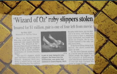 The Story Behind The Stolen Ruby Red Slippers From The Wizard Of Oz Is The One Twisty Journey