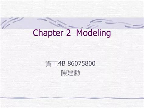 PPT Chapter Modeling PowerPoint Presentation Free Download ID
