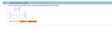 solved 10 1 points poolelinalg4 4 4 504 xp use the method