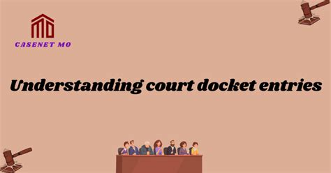 Understanding Court Docket Entries Mo