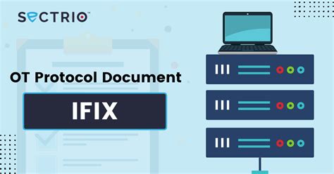 IFix OT Protocol Security Sectrio
