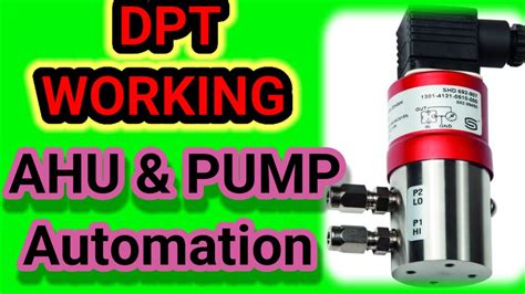 How To Use Differential Pressure Transmitter For Ahu And Pumps Automation Dps Vs Dpt Part 2