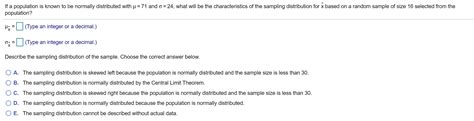 solved if a population is known to be normally distributed