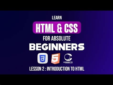 HTML & CSS full Course: Lesson 2 Introduction to HTML - YouTube