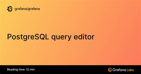 Postgresql Query Editor Grafana Documentation