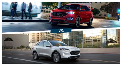 Compared 2022 Ford Escape Vs 2022 Ford Edge Capital One Auto Navigator
