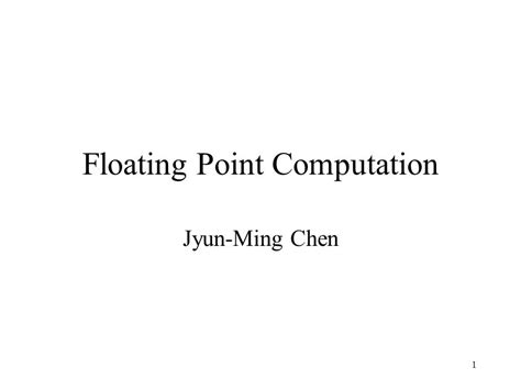 Floating Point Computation Ppt Download