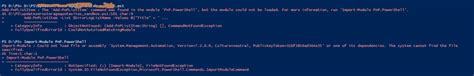 Microsoft 365 Pnp Powershell Resolving Error Import Module