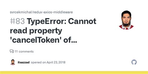 Typeerror Cannot Read Property Canceltoken Of Undefined · Issue 83