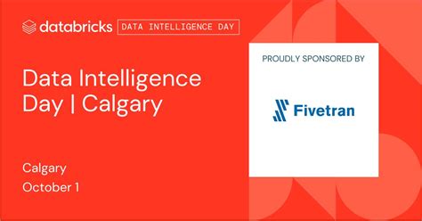 Tony Kelly On Linkedin Calgary Data Community Fivetran Is Sponsoring Databricks Data…