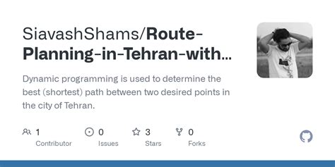 Github Siavashshamsroute Planning In Tehran With Dynamic Programming Dynamic Programming Is