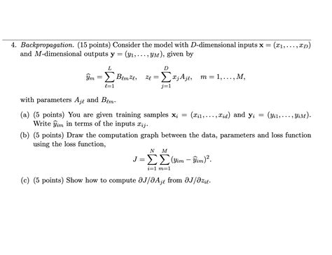 Solved 4 Backpropagation 15 Points Consider The Model