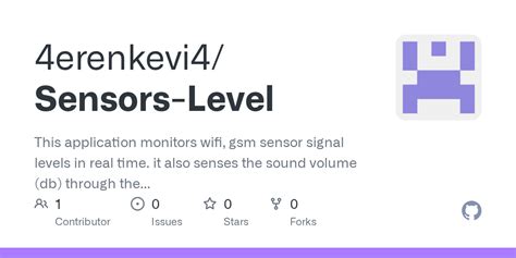 Github 4erenkevi4sensors Level This Application Monitors Wifi Gsm Sensor Signal Levels In