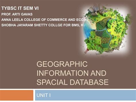 Tybsc It Pgis Unit I Chapter Ii Geographic Information And Spacial Database Pptx