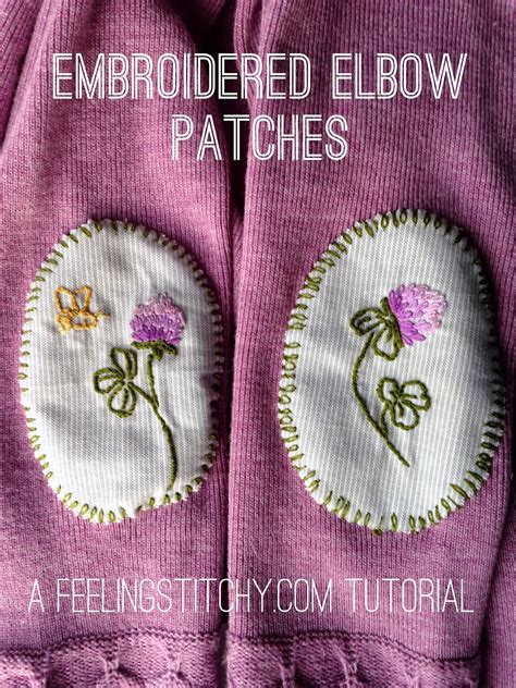 Thimblenest Thursdays Embroidered Elbow Patch Tutorial Feeling