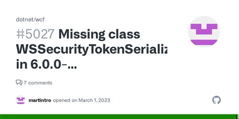 Missing Class Wssecuritytokenserializer In 600 Preview1230603