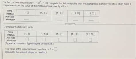 Solved For The Position Function S T 161 112t