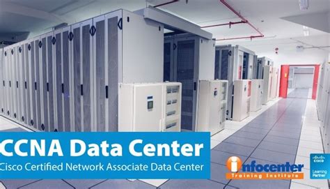 Cisco Certified Network Associate Data Center